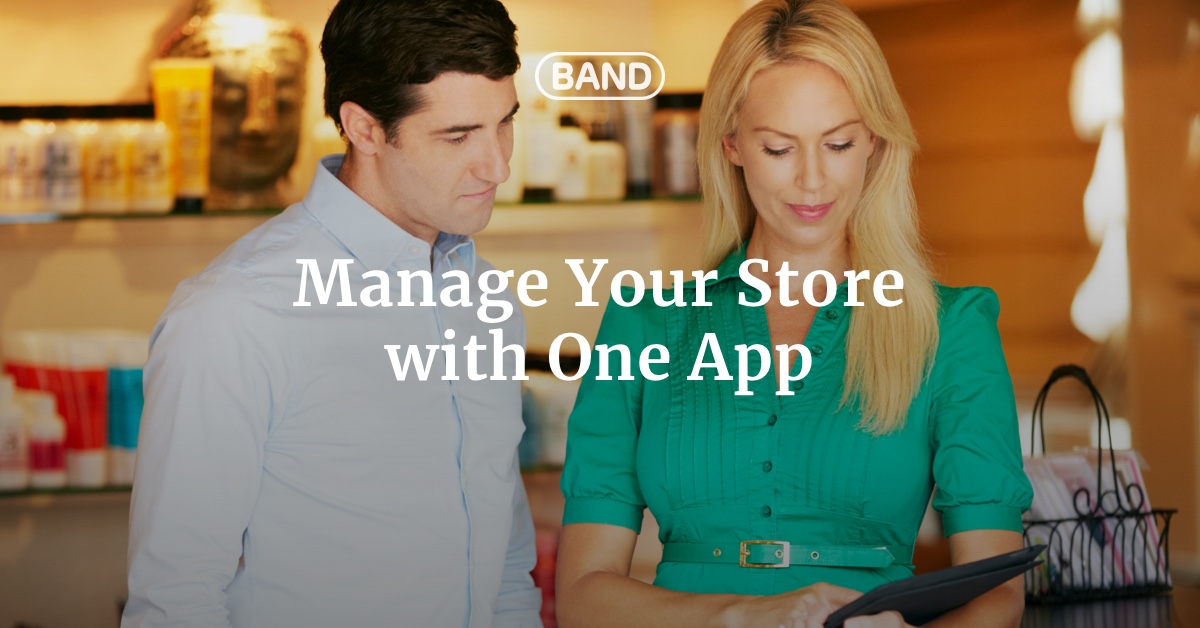 Manage Your Store with BAND
